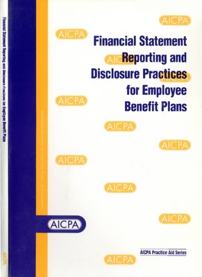 "Financial statement reporting and disclosure practices for employee be ...