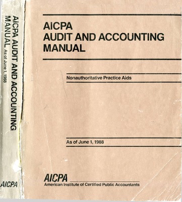"AICPA audit and accounting manual : nonauthoritative technical practic ...