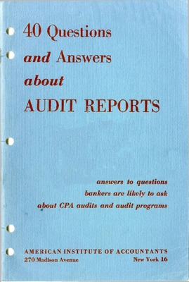 "40 questions and answers about audit reports" by American Institute of ...