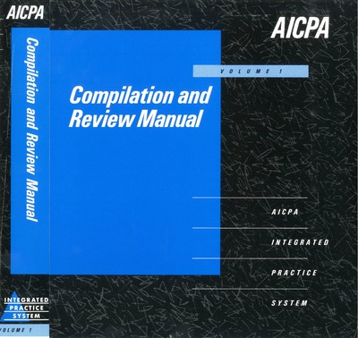 "Compilation and Review Manual, Volume 1" by O. Ray Whittington, Alan J ...