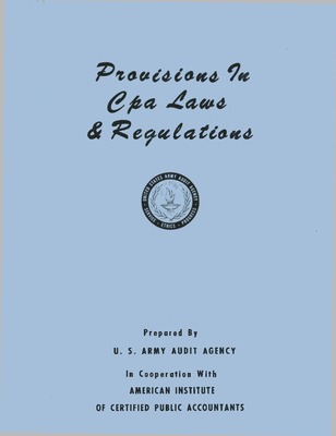 "Provisions in CPA laws & regulations" by United States. Army Audit ...