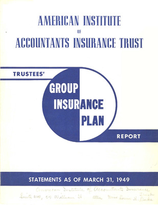 "Trustee's Group Insurance Plan Report, Statements as of March 31, 1949 ...