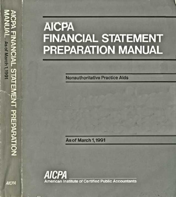 "AICPA financial statement preparation manual : nonauthoritative practi ...