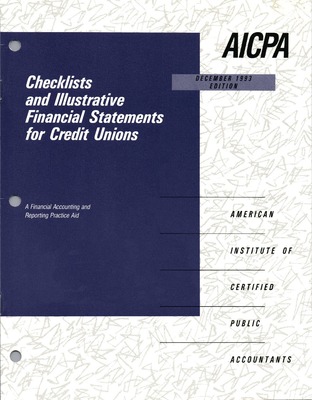 "Checklists and illustrative financial statements for credit unions : a ...