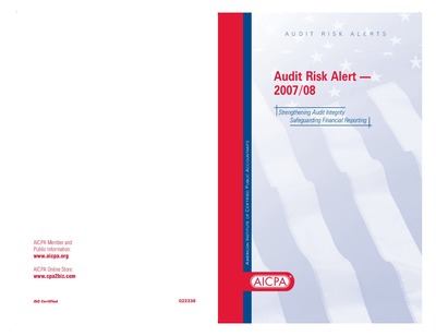 "Audit risk alert - 2007/08; Audit risk alerts" by American Institute ...