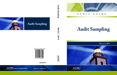 "Audit Sampling, March1, 2014; AICPA Audit Guide" by American Institute ...
