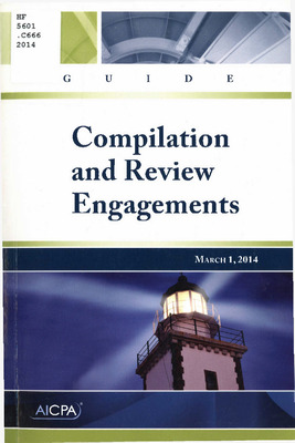 "Compilation and review engagements, March 1, 2014; Audit and Accountin ...