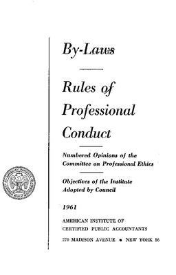 "By-laws, Rules of professional conduct, Numbered opinions of the Commi ...