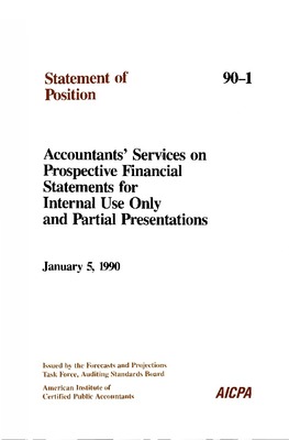 "Accountants' services on prospective financial statements for internal ...