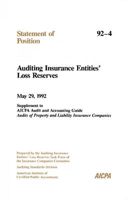 "Auditing insurance entities' loss reserves : May 29, 1992 supplement t ...