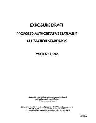"Proposed authoritative statement : attestation standards;Attestation s ...