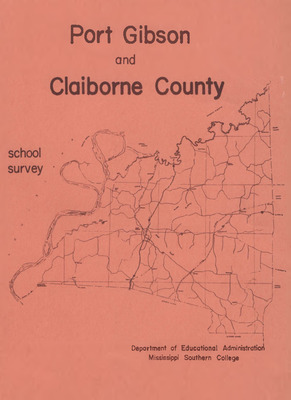 "School survey: the city of Port Gibson and Claiborne County, Mississip ...